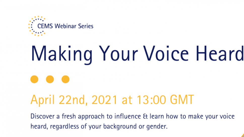 CEMS Webinar Series: Making Your Voice Heard